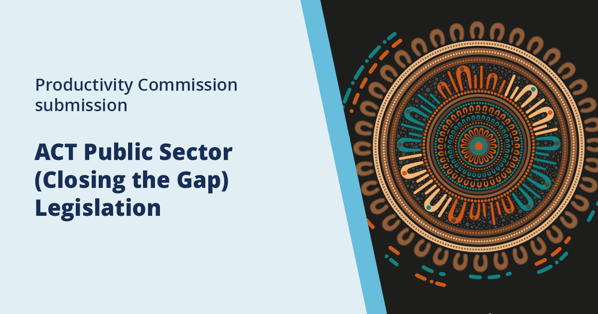 ACT Public Sector (Closing the Gap) Legislation | Productivity Commission