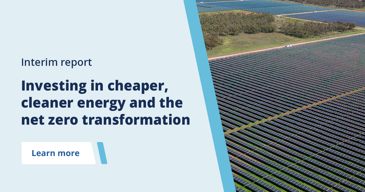 Interim report - Investing in cheaper, cleaner energy and the net zero ...